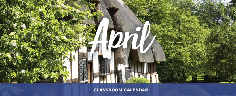 Our April Classroom Calendar: England